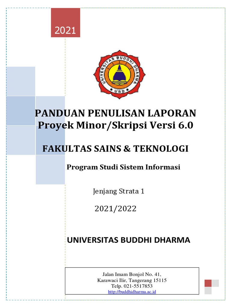 Panduan Penulisan Laporan Proyek Minor dan Skripsi Program Studi Sistem Informasi Fakultas Sains ...