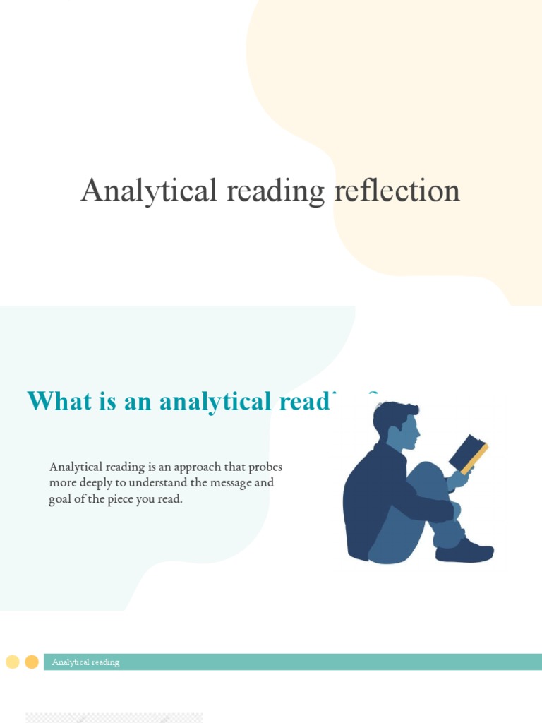 Analytical Reading Reflection | PDF | Thought | Information