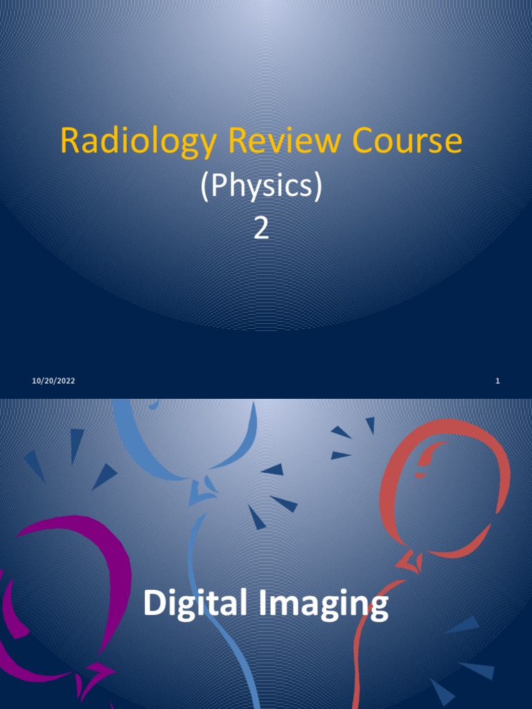 Digital Imaging in Radiology Review | PDF | Ct Scan | Radiography
