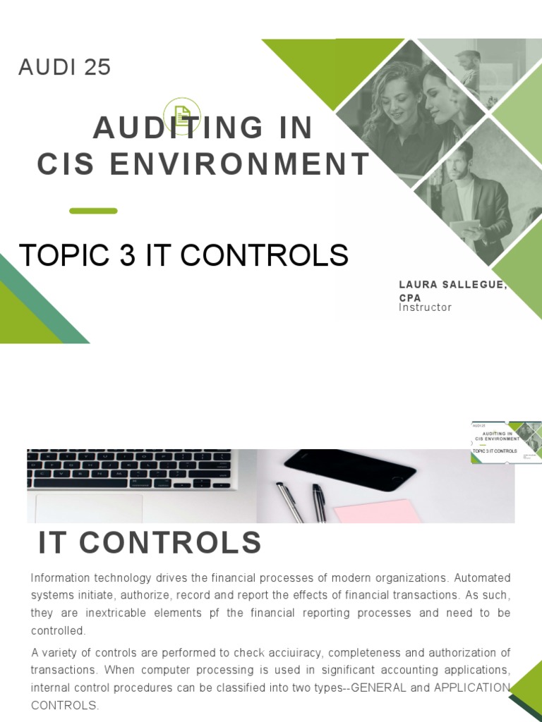 An Overview of General and Application Controls for Ensuring Accuracy, Completeness and ...