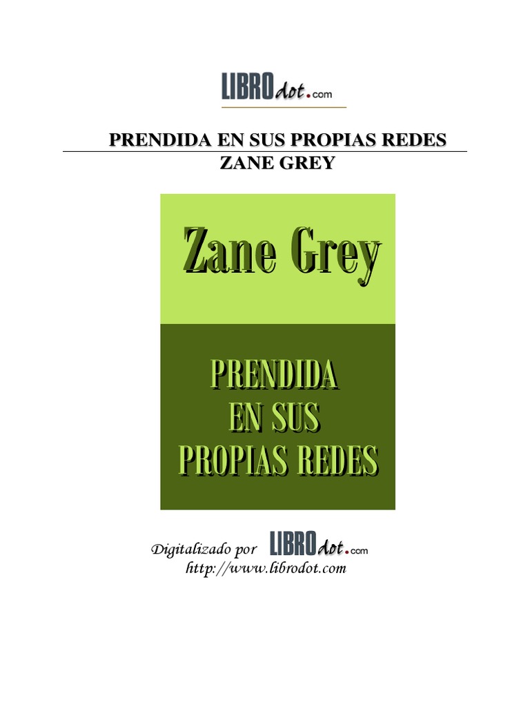 Zane Grey - Prendida en Sus Propias Redes | PDF | Montañas