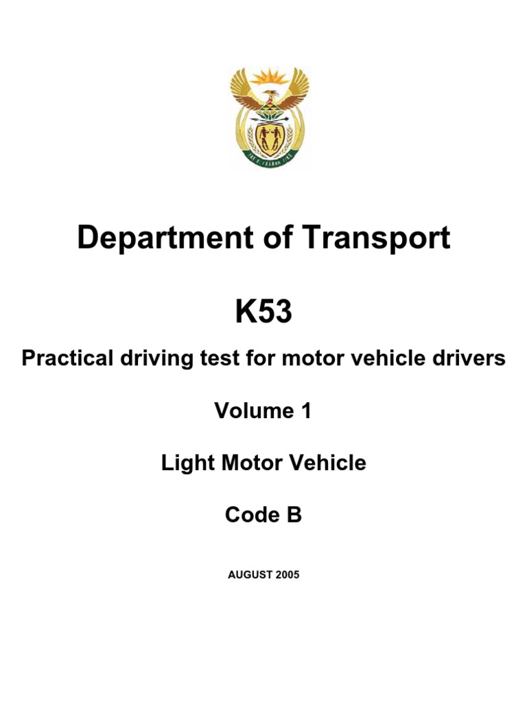 Practical Driving Test for Light Motor Vehicles: Requirements ...