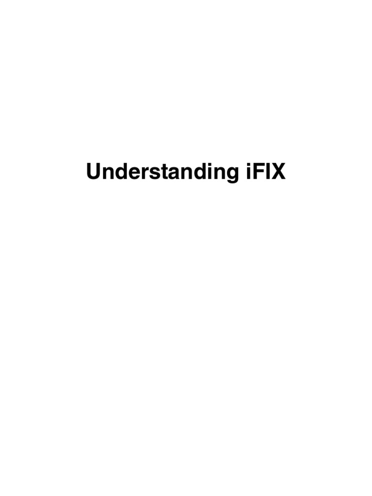 Understanding iFIX | PDF | Scada | Visual Basic For Applications