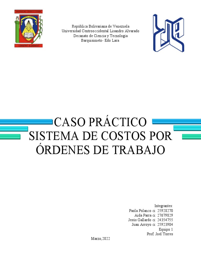 Caso Práctico Sistemas de Costo Por Orden de Produccion | PDF | Panes | Trigo