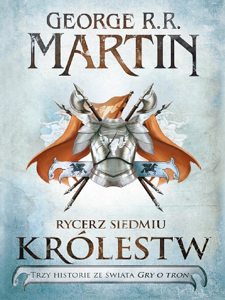 George R.R. Martin - Rycerz Siedmiu Królestw | PDF