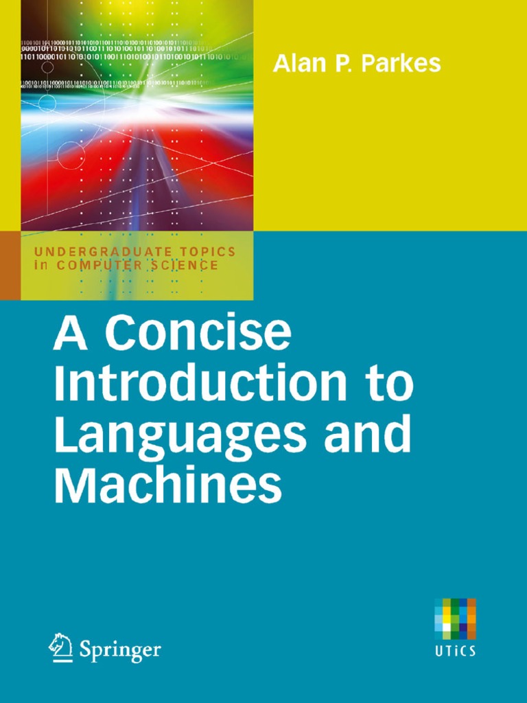 A Concise Introduction To Languages and Machines (Undergraduate Topics ...