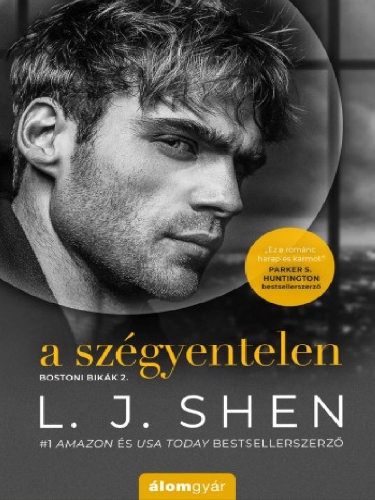 L. J. Shen - A Szgyentelen 2 | PDF