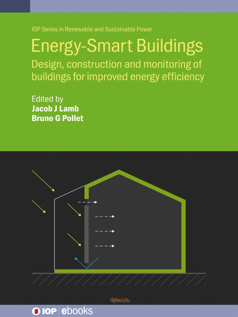 Energy Smart Buildings Design, Construction and Monitoring of Buildings | PDF | Heat Transfer ...