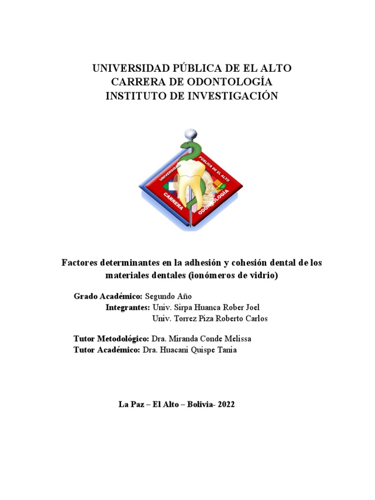 Factores Determinantes en La Adhesión y Cohesión Dental de Los ...