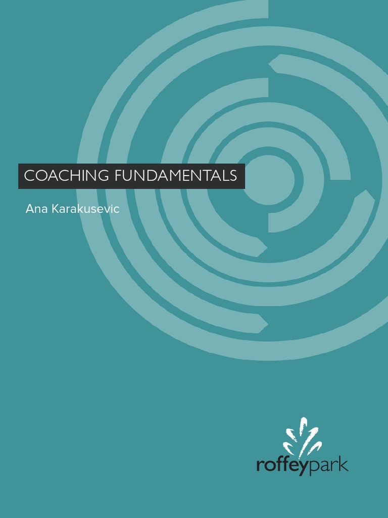 Coaching Fundamentals Listening Questioning Feedback And