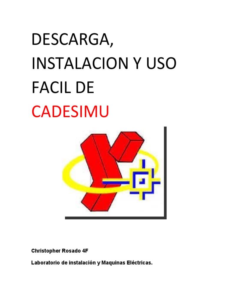 Descarga, Instalacion y Uso Facil de CADe - SIMU | PDF | Relé | Archivo de computadora