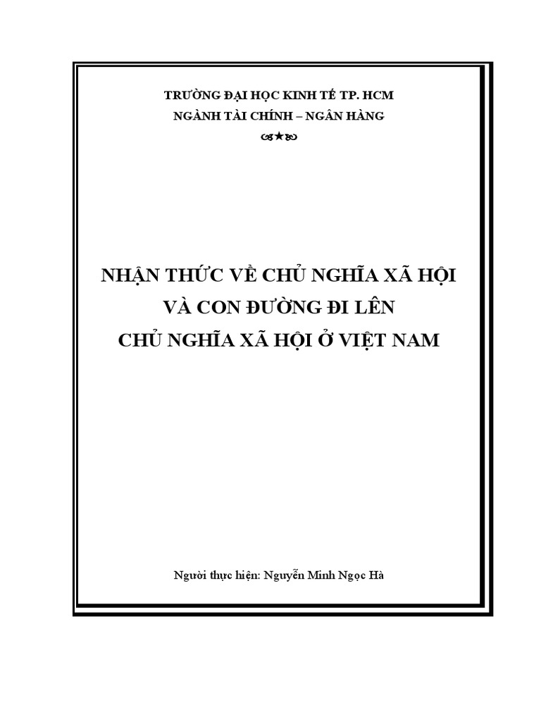 (123doc) Tieu Luan Nhan Thuc Ve Chu Nghia Xa Hoi Va Con Duong Di Len Chu Nghia Xa Hoi o Viet Nam ...