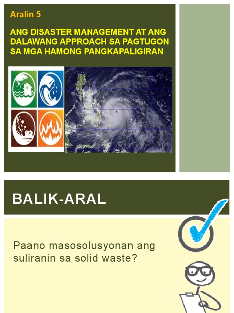 ARALIN-5-ANG-DISASTER-MANAGEMENT-AT-ANG-DALAWANG-APPROACH - PPTX ...