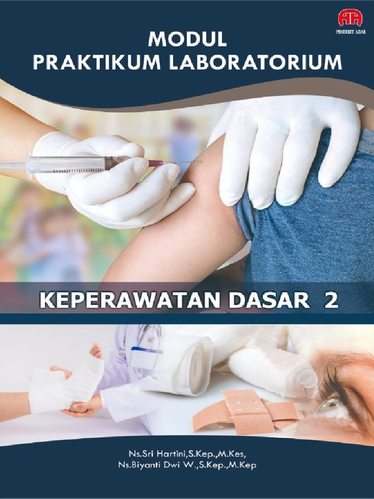 Modul Praktikum Laboratorium Keperawatan Dasar 2 | PDF