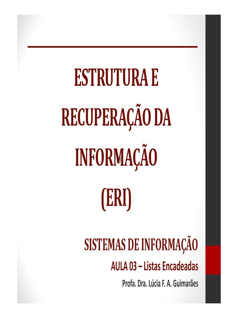 Aula 3 - Lista Encadeada | PDF | Ponteiro (programação de computadores ... Aula 3 - Lista Encadeada | PDF | Ponteiro (programação de computadores ...