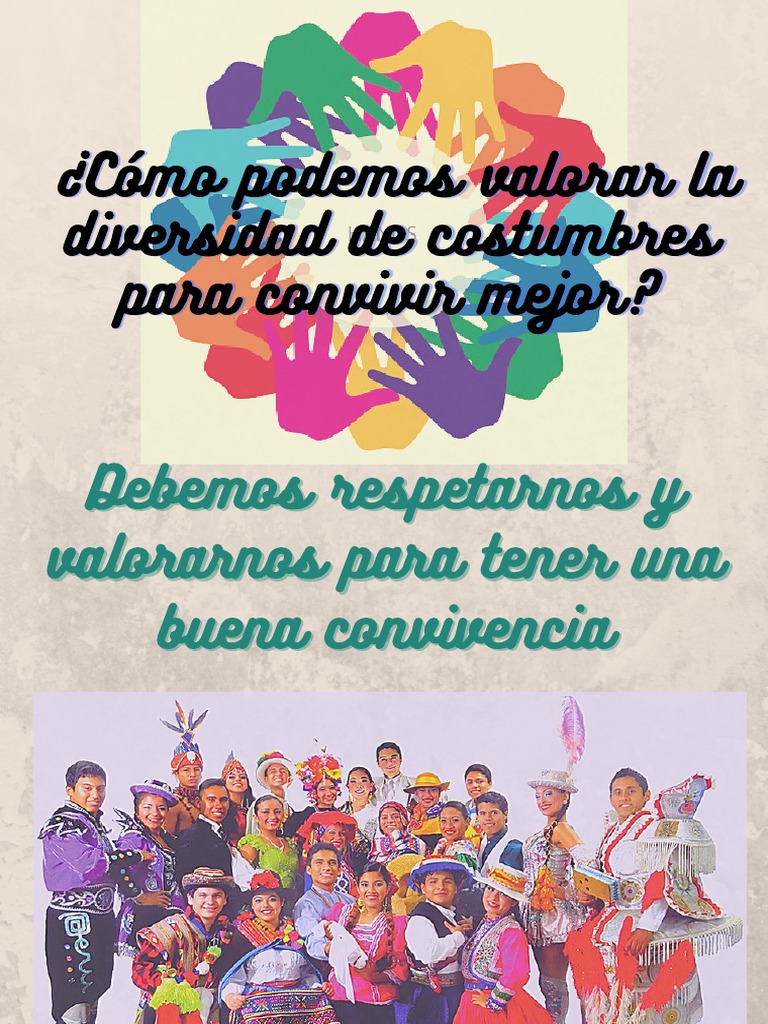 Cómo Podemos Valorar La Diversidad de Costumbres para Convivir Mejor | PDF Cómo Podemos Valorar La Diversidad de Costumbres para Convivir Mejor | PDF