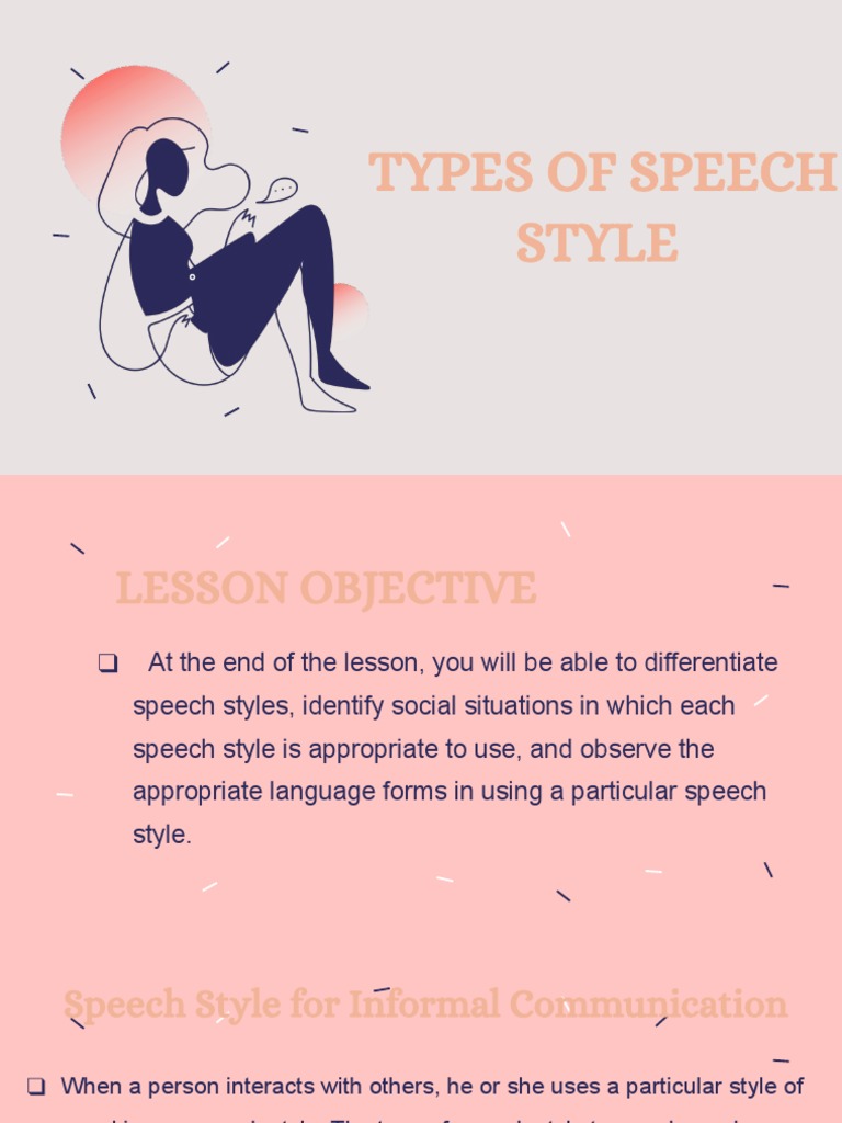 Speech Style Ppt. | PDF | Speech | Communication