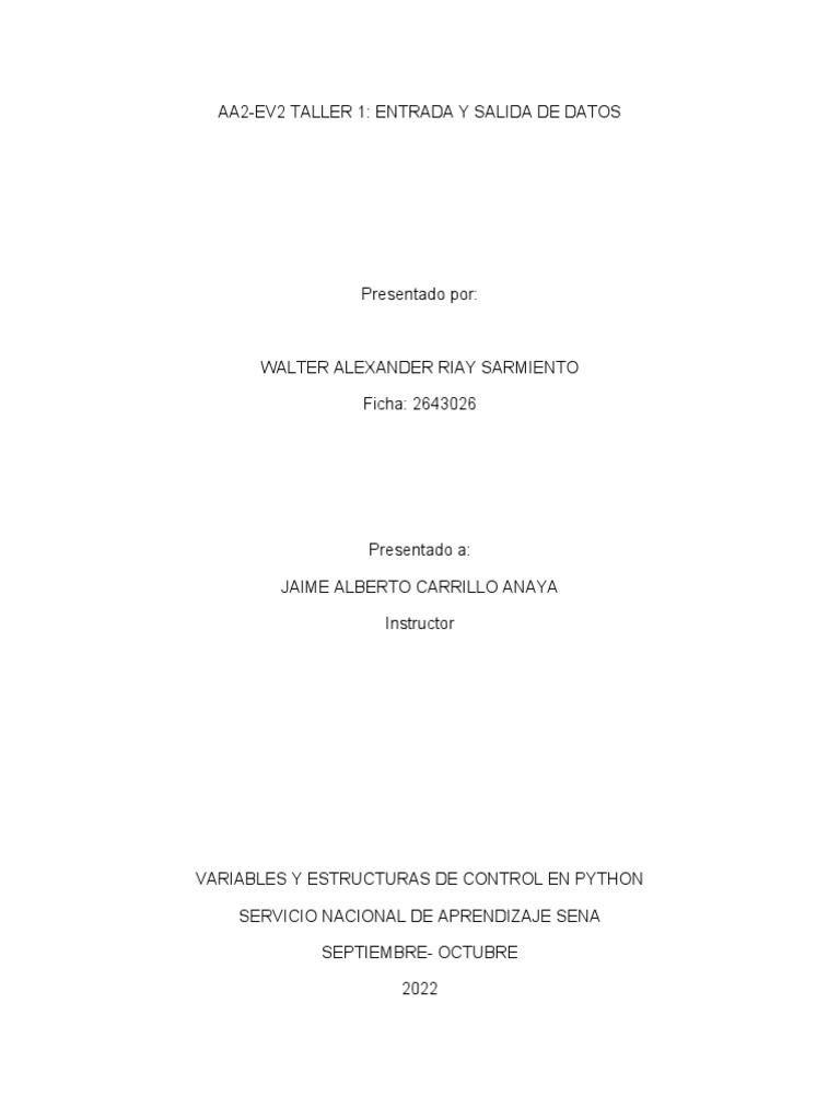 VARIABLES Y ESTRUCTURAS DE CONTROL EN PYTHON AA2-EV2 Taller 1 | PDF
