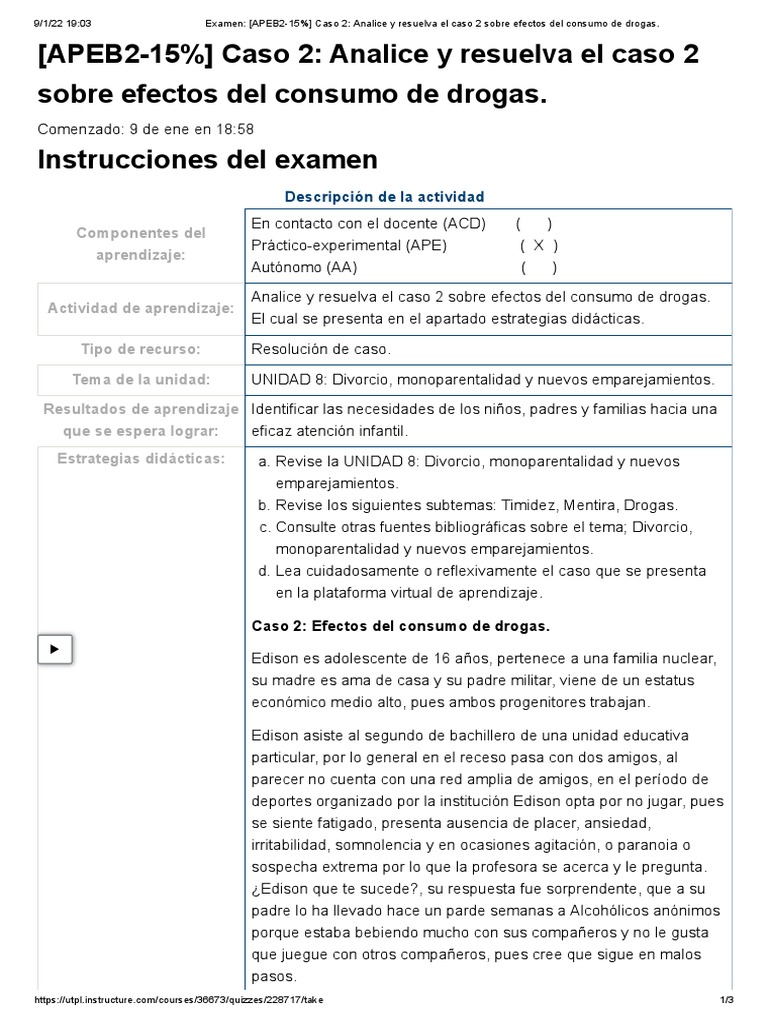 10 PTS Examen - (APEB2-15%) Caso 2 - Analice y Resuelva El Caso 2 Sobre Efectos Del Consumo de ...