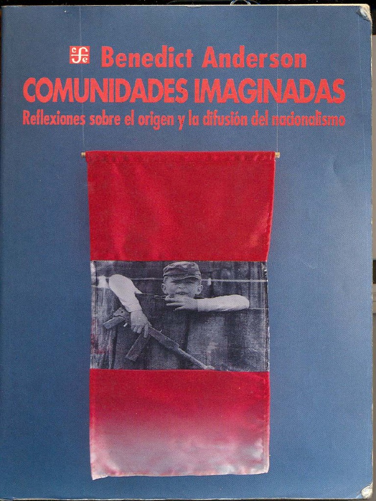 Comunidades Imaginadas, Benedict Anderson. | PDF