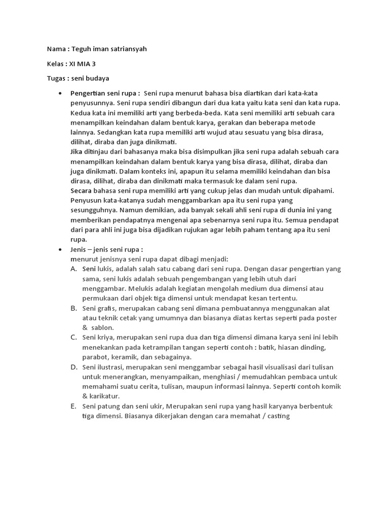 Nama: Teguh Iman Satriansyah Kelas: XI MIA 3 Tugas: Seni Budaya ...