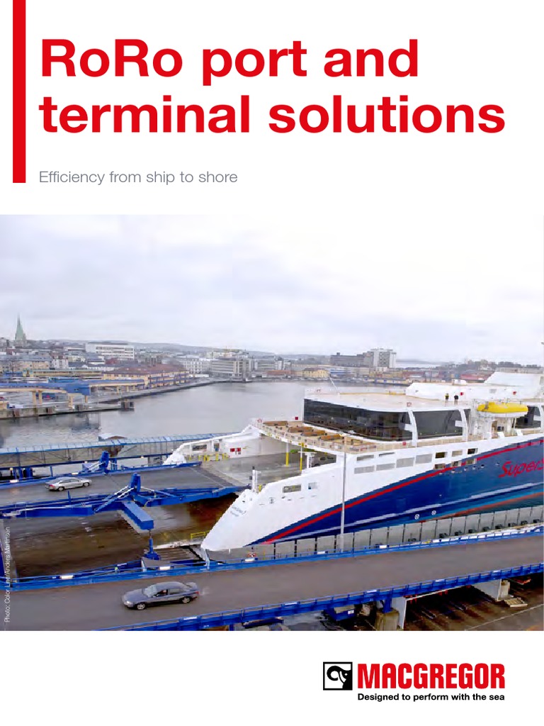 Roro Port and Terminal Solutions: Efficiency From Ship To Shore | PDF