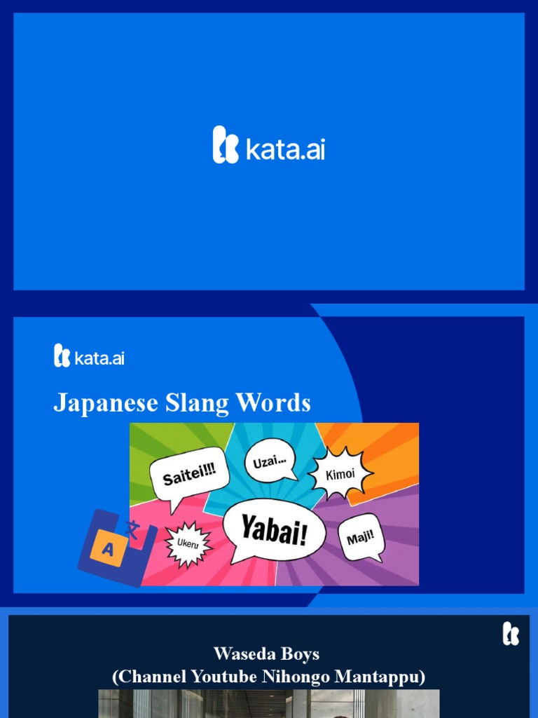 Japanese Slang Words (Kata - Ai) | PDF