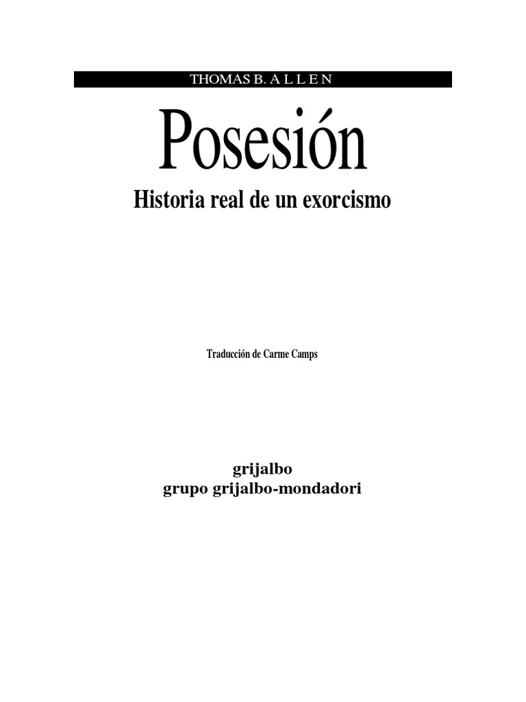 Posesión. Historia Real de Un Exorcismo - Thomas B. Allen (1993) | PDF ...