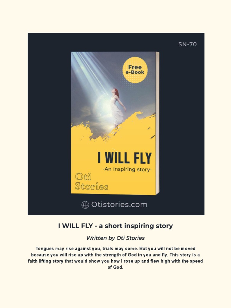 I WILL FLY - A Short Inspiring Story by Oti Stories | PDF | Prayer