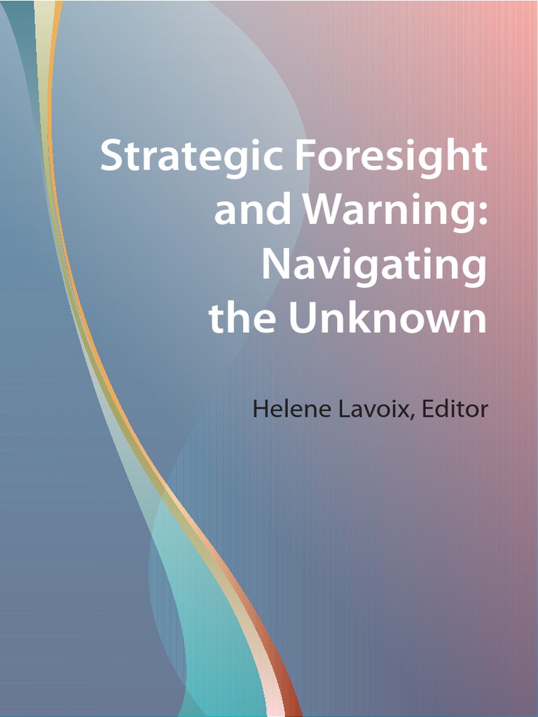 Helene Lavoix Ed Strategic Foresight and | PDF | Risk | Hazards