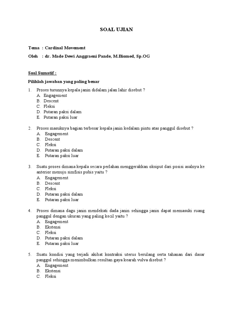 SOAL UJIAN Cardinal Movement | PDF | Seni & Disiplin Bahasa | Kesehatan ...