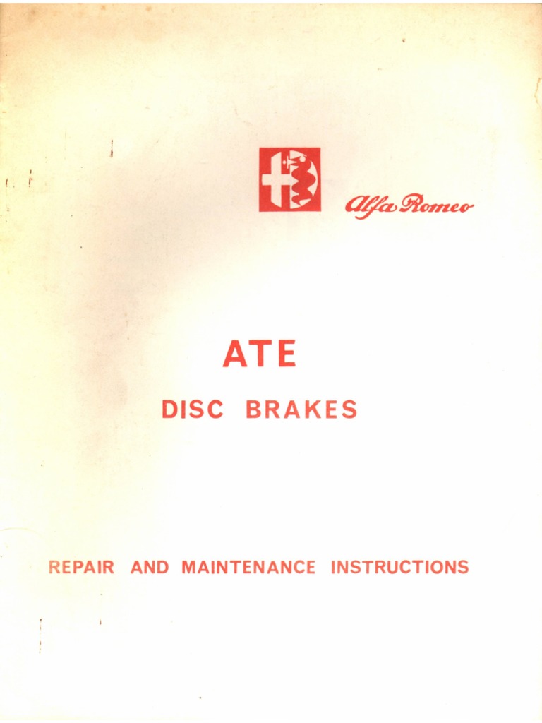 Alfa Romeo Ate Disc Brakes Maintenance 1202 | PDF