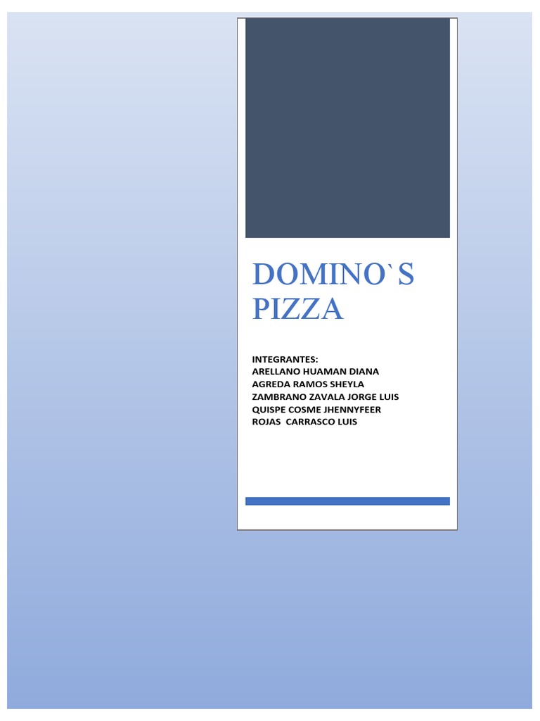 Trabajo Dominos | PDF | Domino's pizza | Marketing
