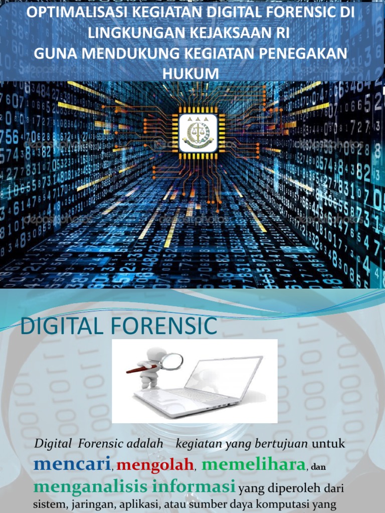 Optimalisasi Digital Forensic Kejaksaan RI | PDF | Bisnis | Komputer