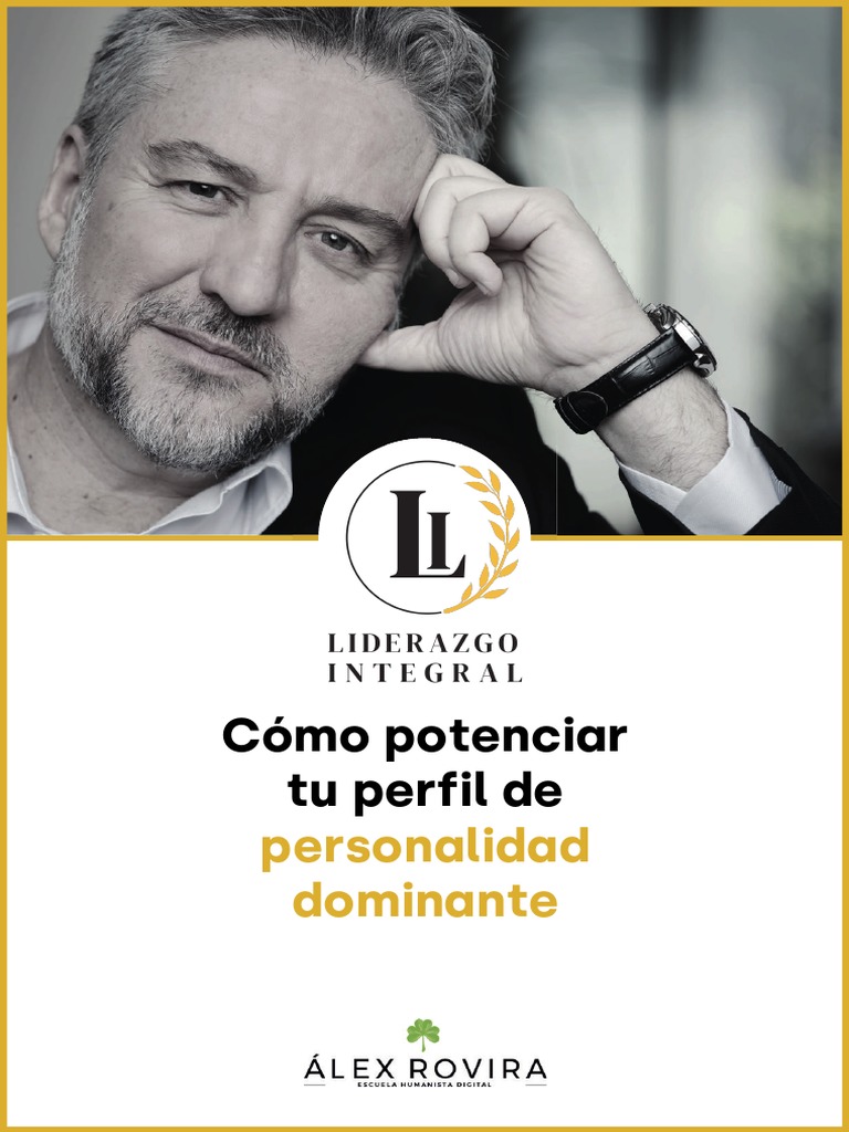 Potencia tu perfil dominante de líder | PDF | Sicología