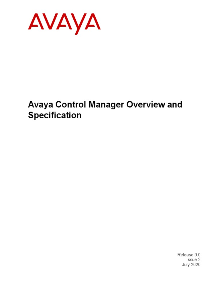 Avaya Control Manager Overview and Specification: Release 9.0 Issue 2 ...