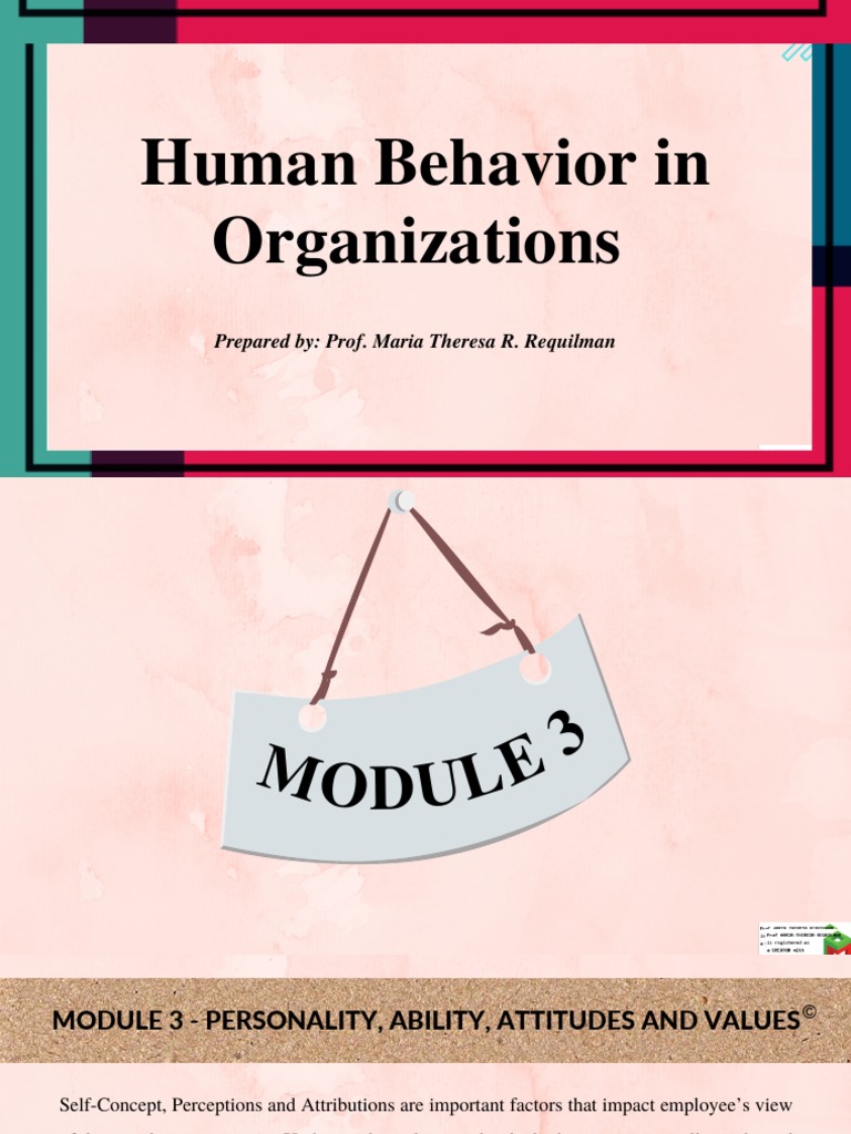 MODULE 3 - Human Behavior in Organizations | PDF | Attitude (Psychology) | Extraversion And ...