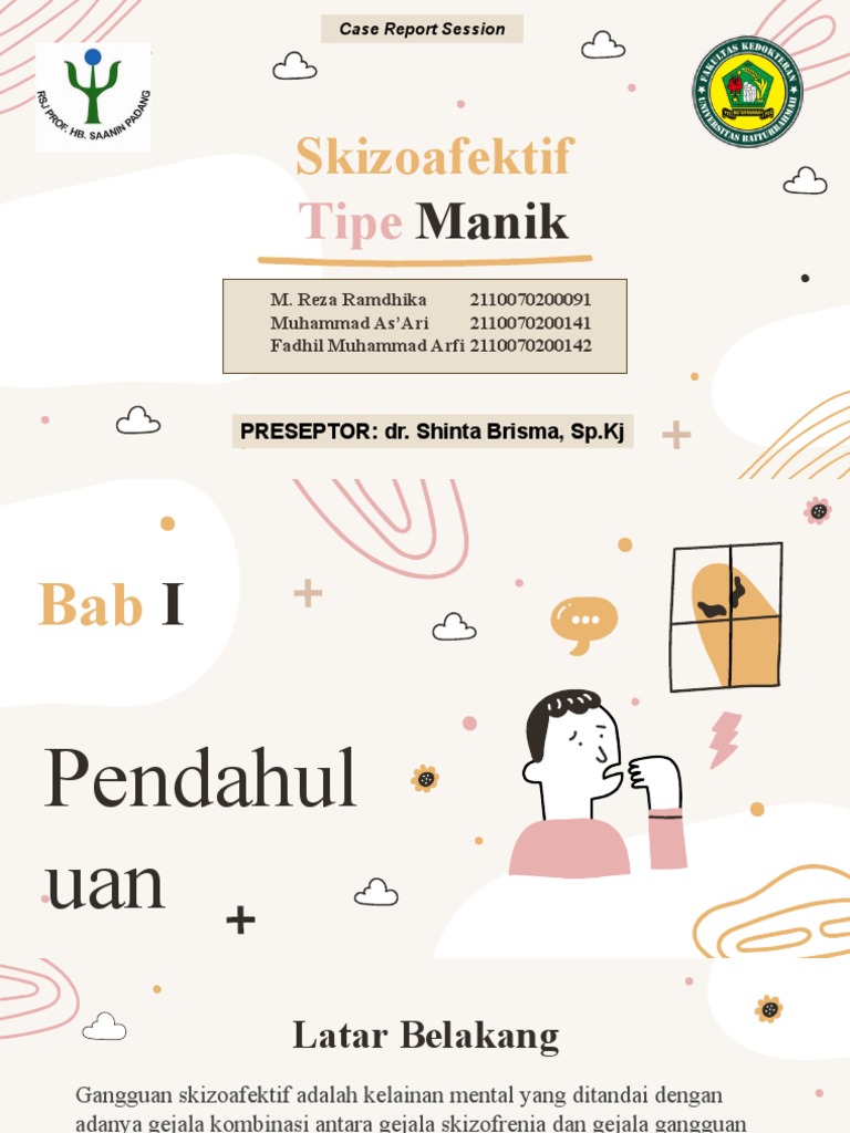 Bismillah Fix Skizoafektif Tipe Manik Case Reza Ari Fadhil | PDF