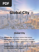 The Global City: Attributes and How Cities Serve As Engines of ...