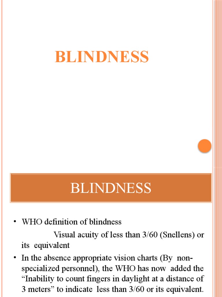 BLINDNESS | PDF | Visual Impairment | Health Care