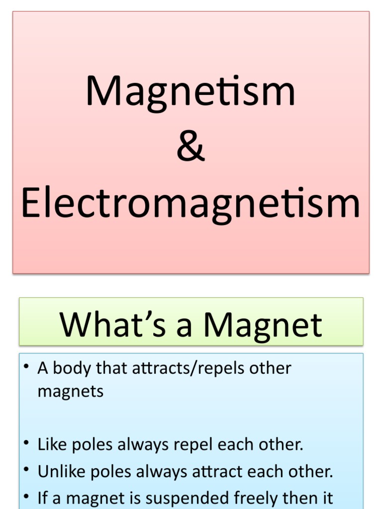 Magnetism and Electromagnetism | PDF | Magnetic Field | Magnet