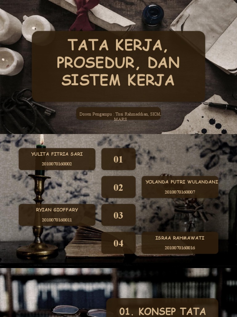 Tata Kerja, Prosedur, Dan Sistem Kerja - Kel 6 | PDF