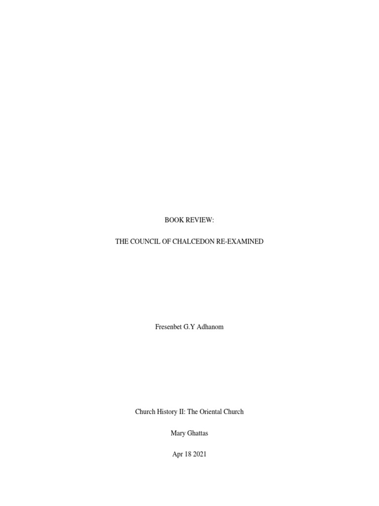 Council of Chalcedon Re Examined Book Re | PDF | Council Of Chalcedon ...