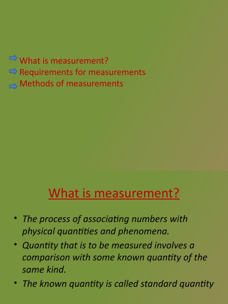 What Is Measurement? Requirements For Measurements Methods of ...