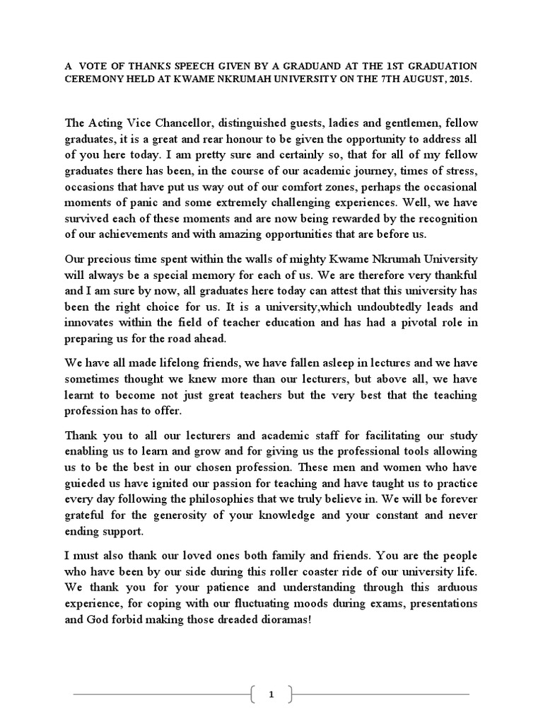 A Vote of Thanks Speech Given by A Graduand at The 1ST Graduation Ceremony Held at Kwame Nkrumah ...