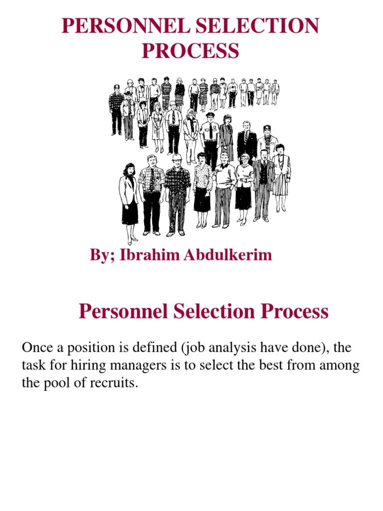 Personnel Selection Process | PDF | Recruitment | Employment