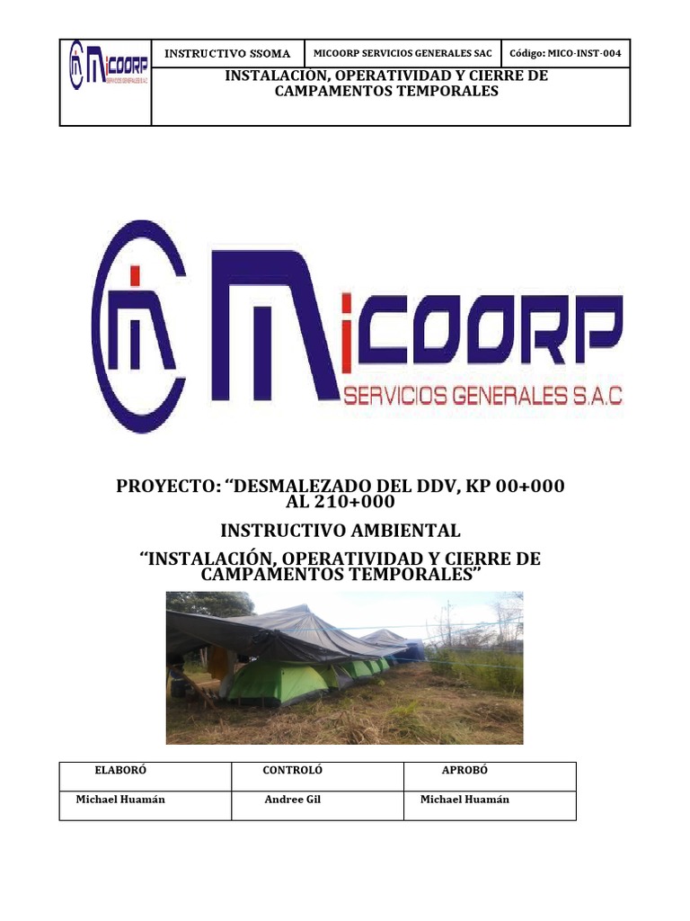 Código MICO-INST-004. Instructivos de instalación, operacion y cierre de campamentos temporales ...