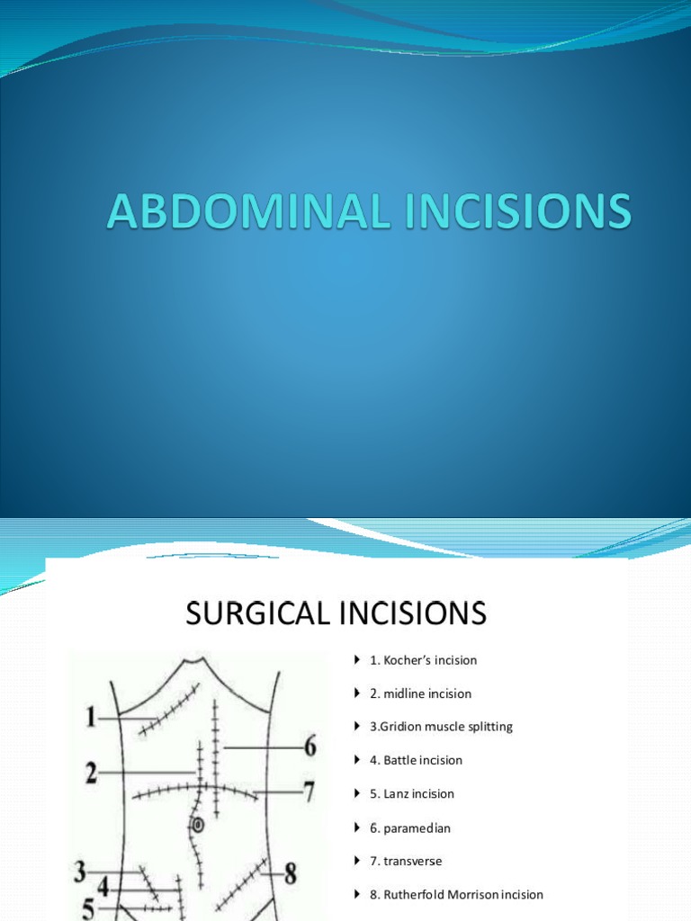 Abdominal Incisions | PDF | Abdomen | Anatomy