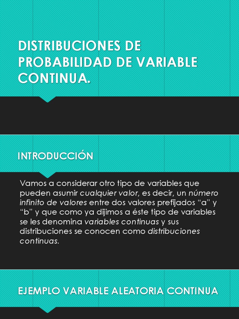 Distribuciones de probabilidad continua: Aplicaciones de la ...