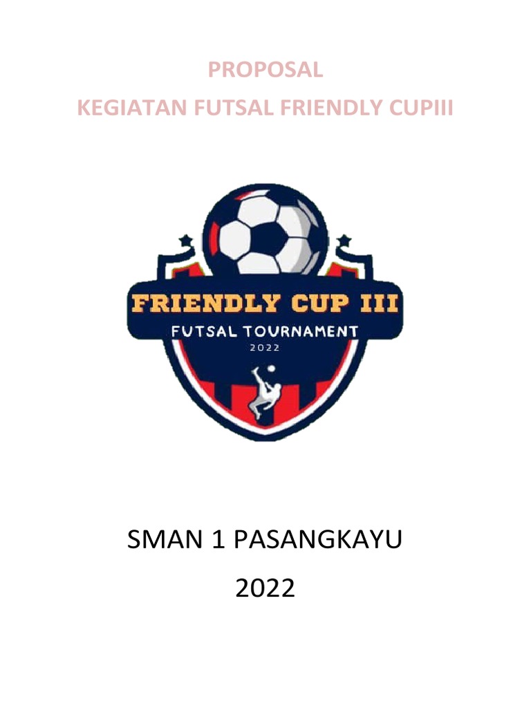 Proposal - Futsal - Sman1 PS Kayu | PDF